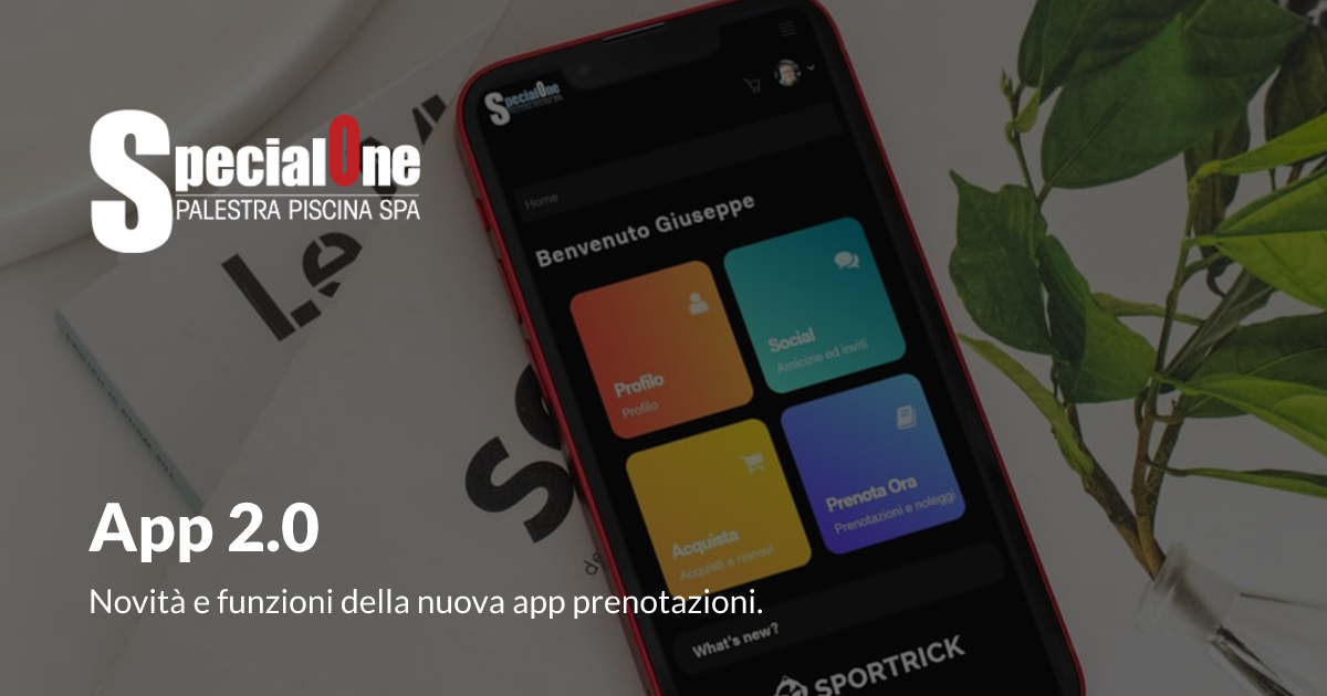 App 2.0 | Special ONE — Palestra, piscina e spa a Sarezzo